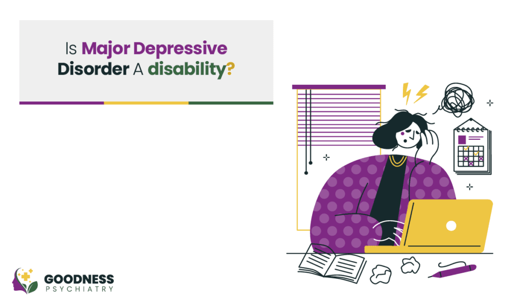 Is Major Depressive Disorder a Disability?